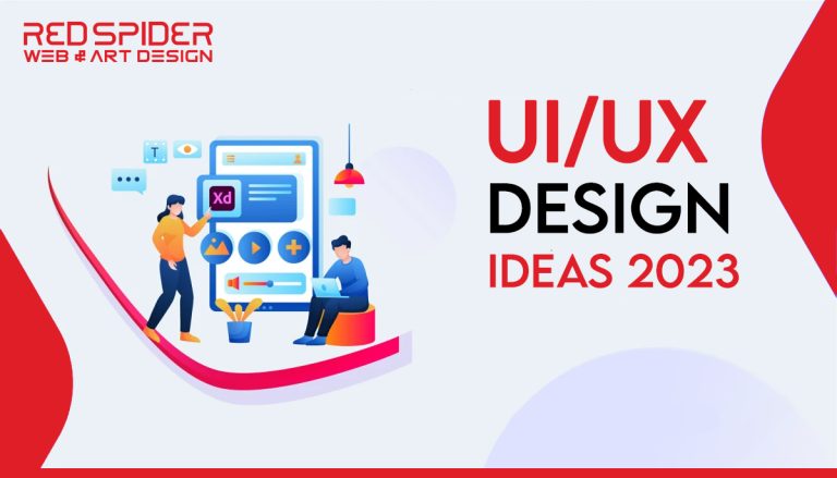 Unique UI/UX Design Ideas to Watch Out - RedSpider